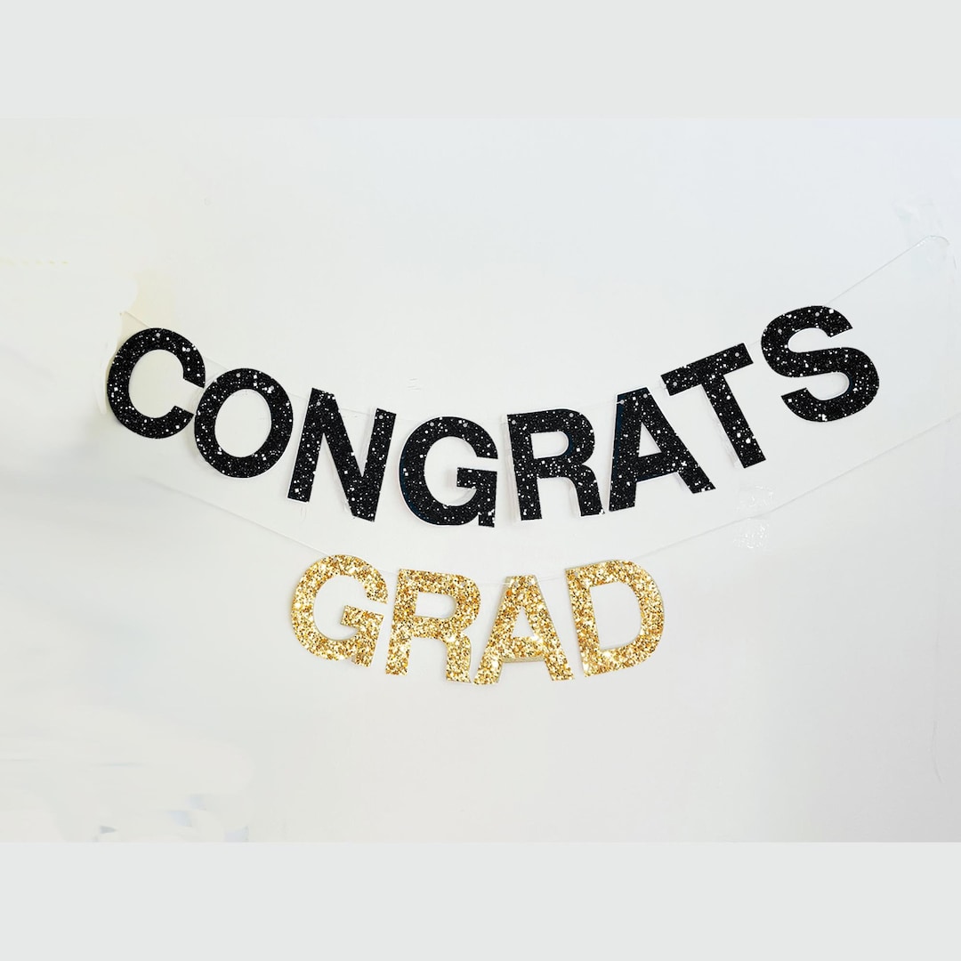 Congrats Grad Glitter Banner Graduation Party Decorations - Etsy