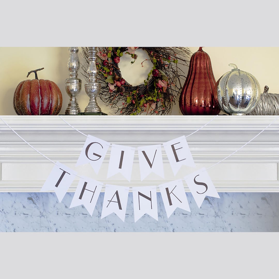 Give Thanks Banner, Thanksgiving Banner, Thanksgiving Garland ...