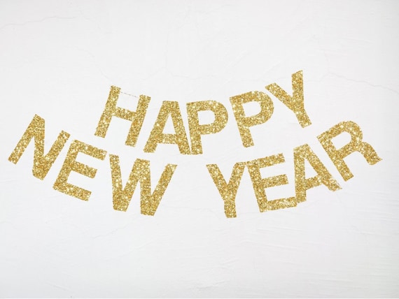 Happy New Year Glitter Banner, Gold Glitter New Years Eve Sign, New ...