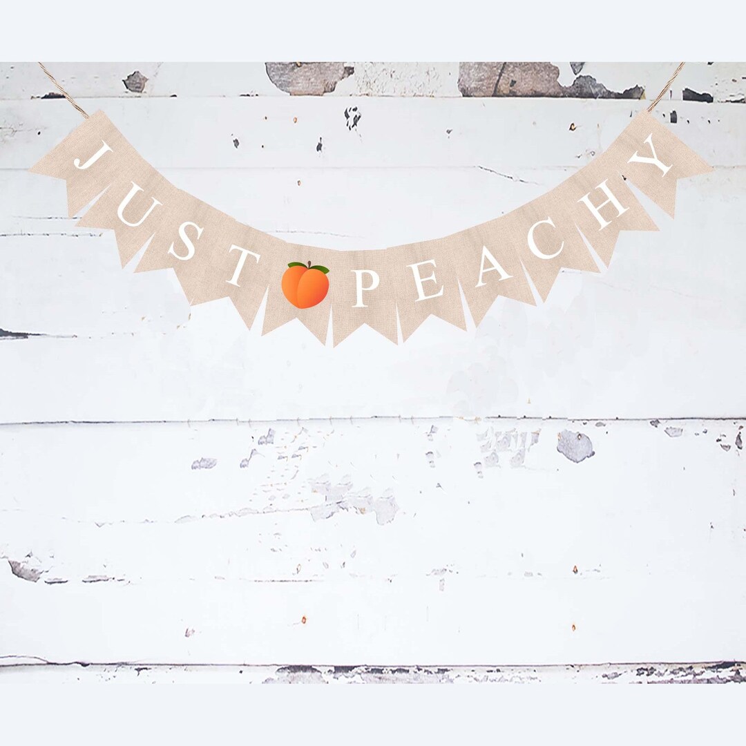 Just Peachy Banner, Fruit Baby Shower or Gender Reveal Party Decor ...