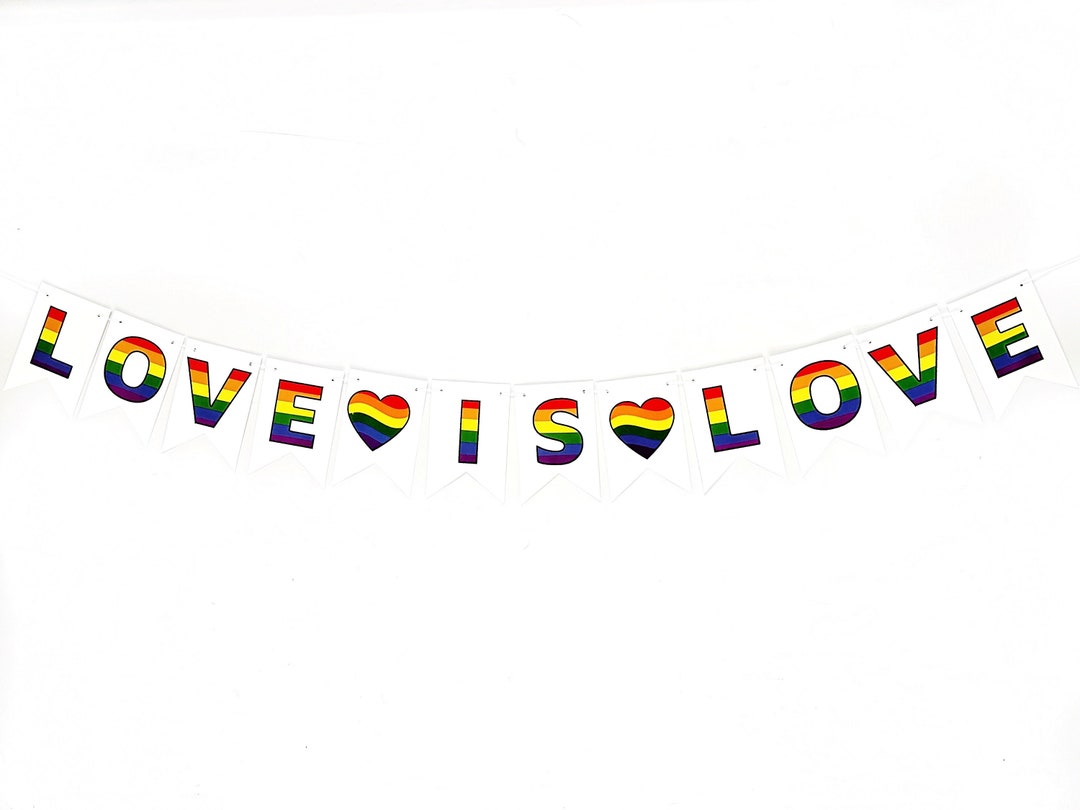 Love is Love Banner Pride Month Banner Happy Pride Banner - Etsy