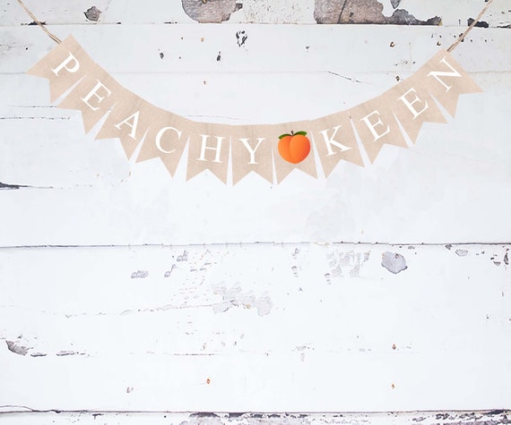 Peachy Keen Banner, Fruit Baby Shower or Gender Reveal Party Decor ...