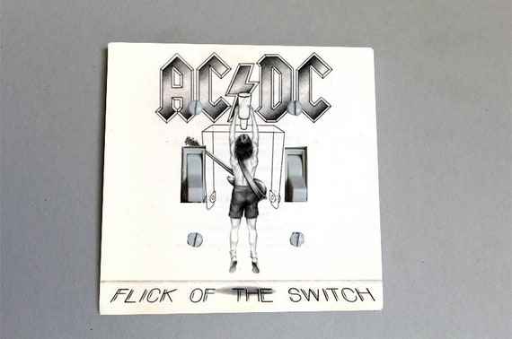 Acdc Flick Of The Switch