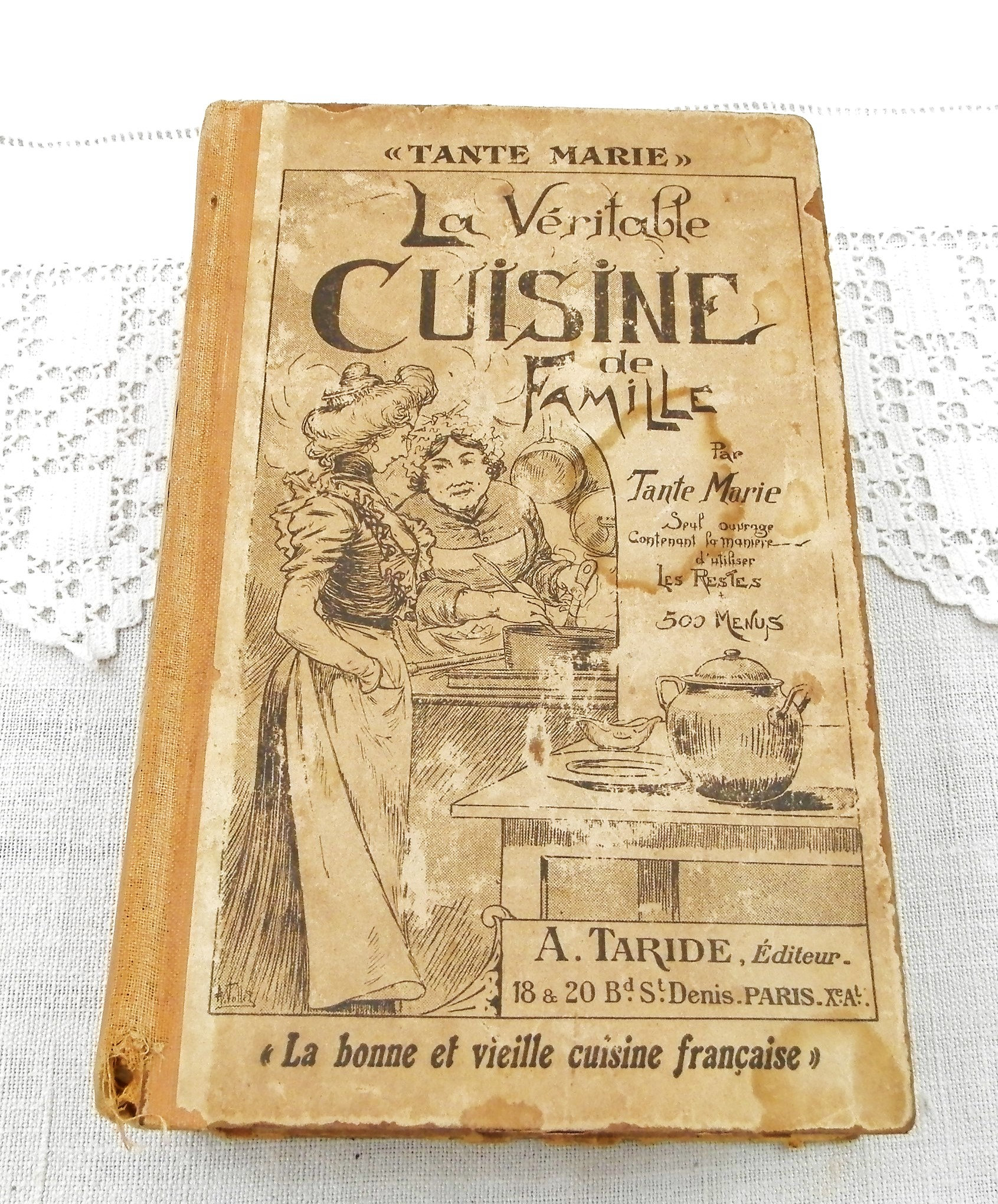 Antique Cook Book La Veritable Cuisine de Famille par Tante Marie ...