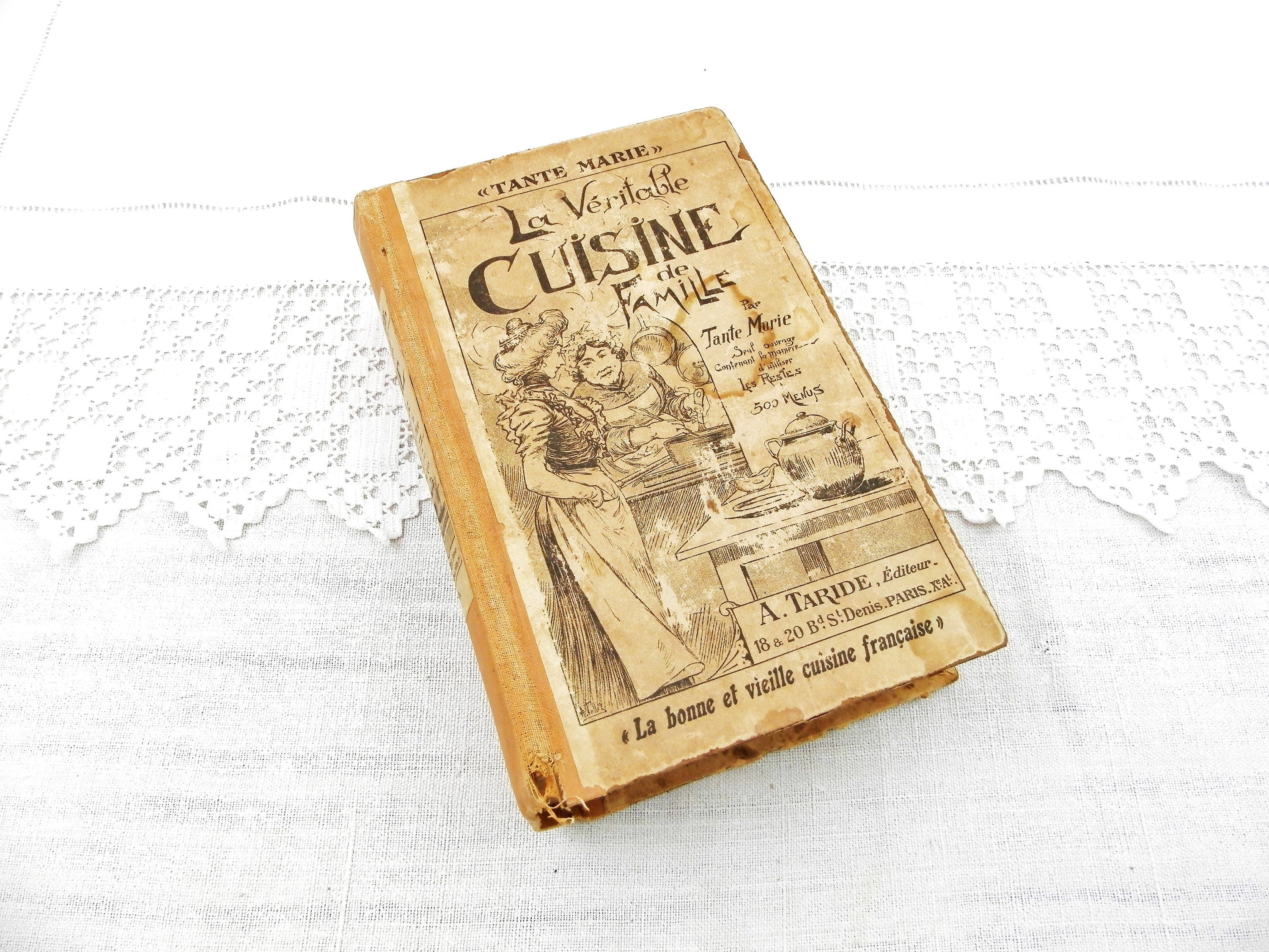 Antique Cook Book La Veritable Cuisine de Famille par Tante Marie ...