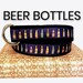 Beer Belt / Beer Ribbon / Beer Bottle Belt / IPA Beer / Beer Bottles ...