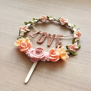 Love CAKE TOPPER - Pink Floral Felt Cake Topper - Flower Cake Topper ...