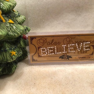 Polar Express Set of 10 Polar Express Hole Punched 'BELIEVE' Ticket ...