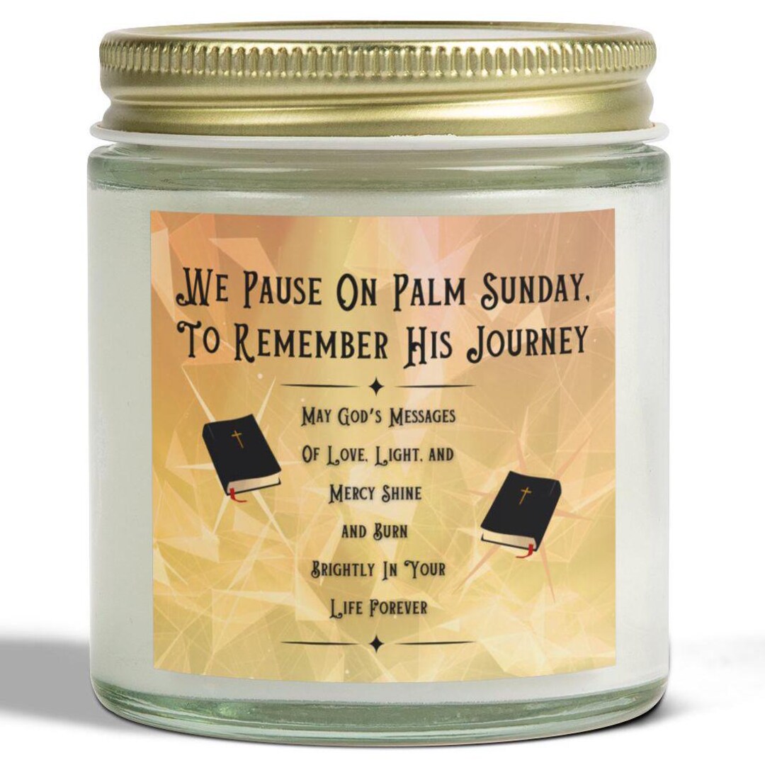 Palm Sunday Gift Jar Candle: "may God's Messages of Love, Light, and ...