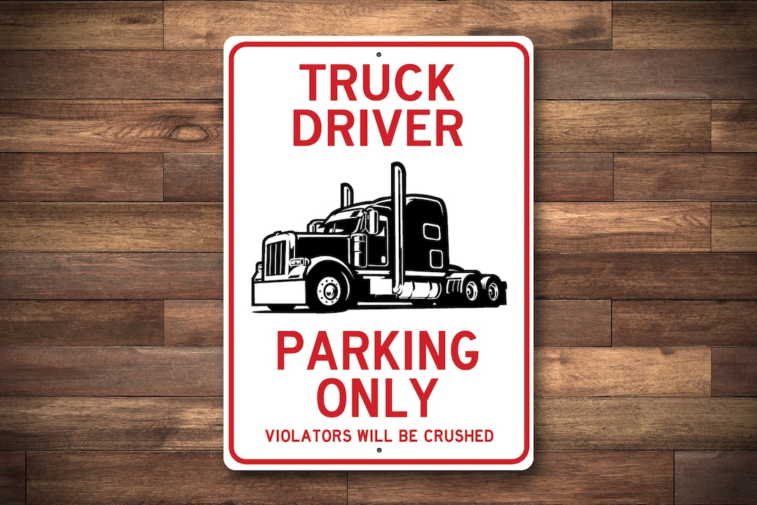 Truck Parking Only Sign, Violators Crushed, Quality Aluminum - Etsy