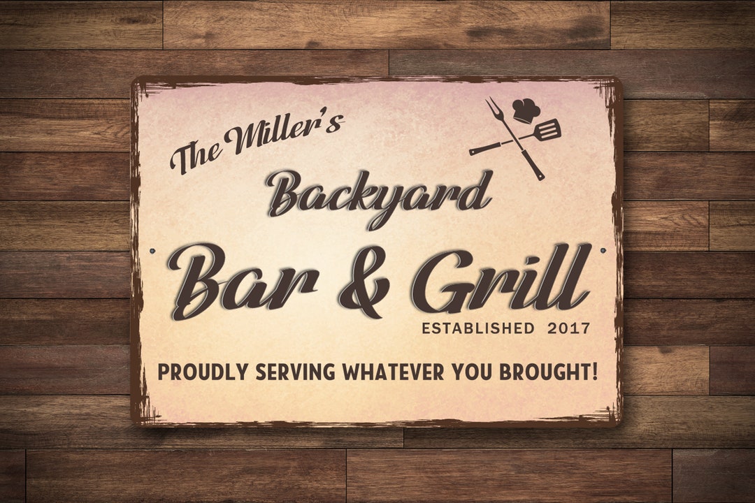 Backyard Bar & Grill Sign, Personalized Grill Decor, Custom Name Sign ...