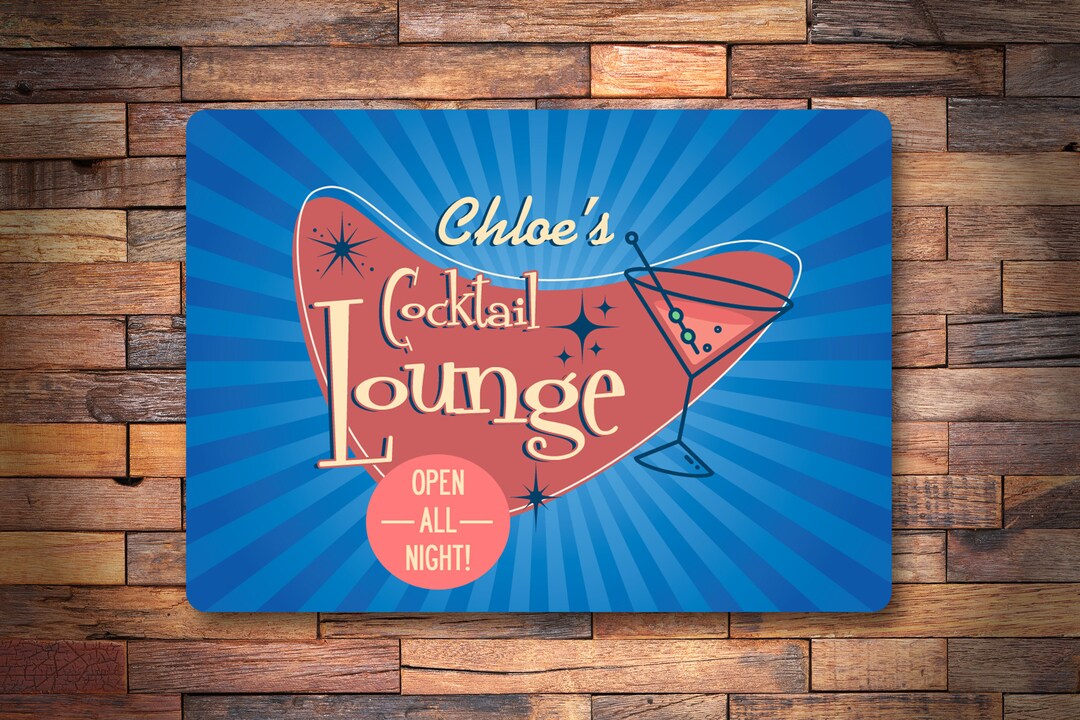 Cocktail Lounge Sign, Retro Cocktail Sign Personalized Cocktail Lounge ...