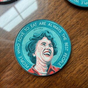 Julia Child Decal Sticker people Who Love to Eat Are Always the Best ...