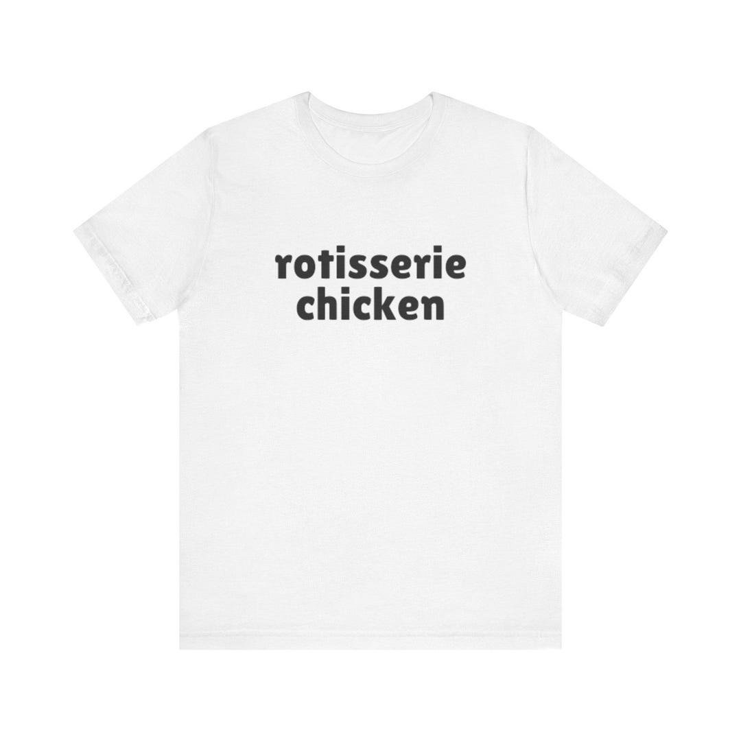 Rotisserie Chicken Shirt, Funny Cursed Meme T-shirt for Men and Women ...