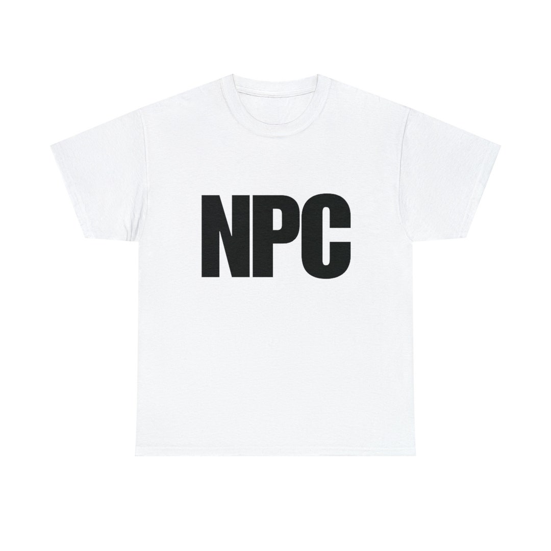NPC Meme Tee, Funny Gaming Tshirt, Gift Shirt, Funny Meme Tshirt, Joke ...