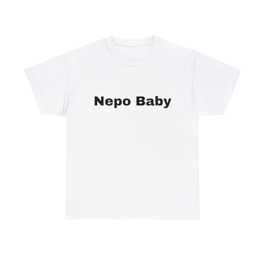 Nepo Baby Shirt, Hailey Bieber Inspired Organic Tee, Celebrity Streetwear Aesthetic T Shirt ...