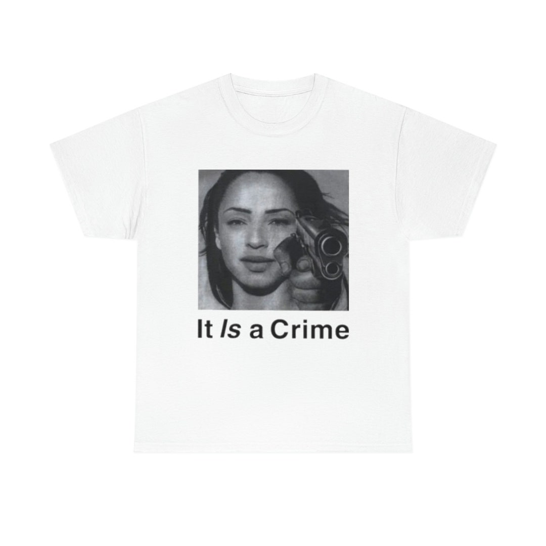 Sade Henryjawnson It is A Crime Shirt, Henryjawnson It is A Crime T ...