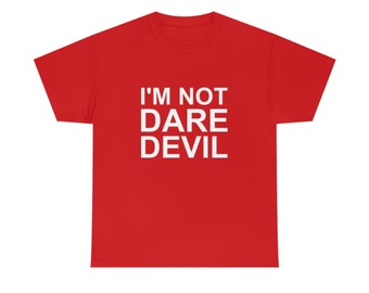 I'm Not Daredevil Sweatshirt - Etsy
