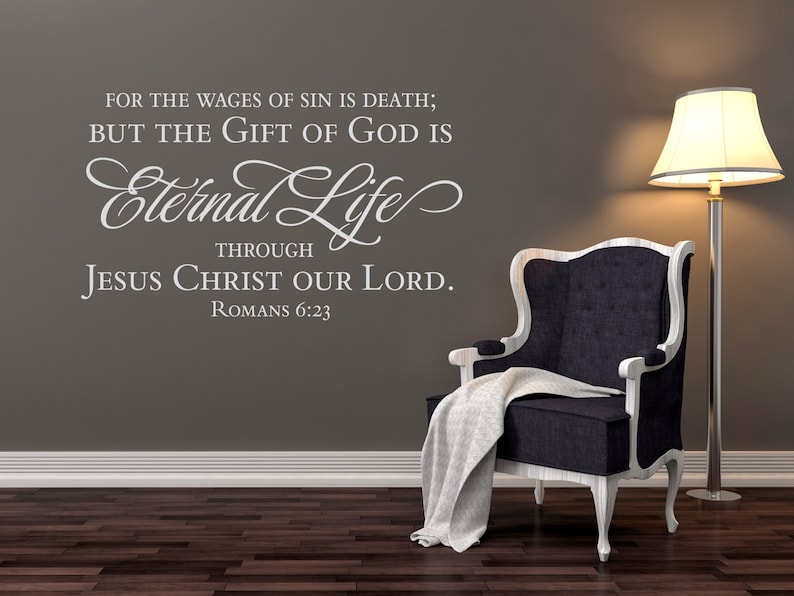 The Gift of God is Eternal Life Romans 6:23 Inspirational - Etsy UK