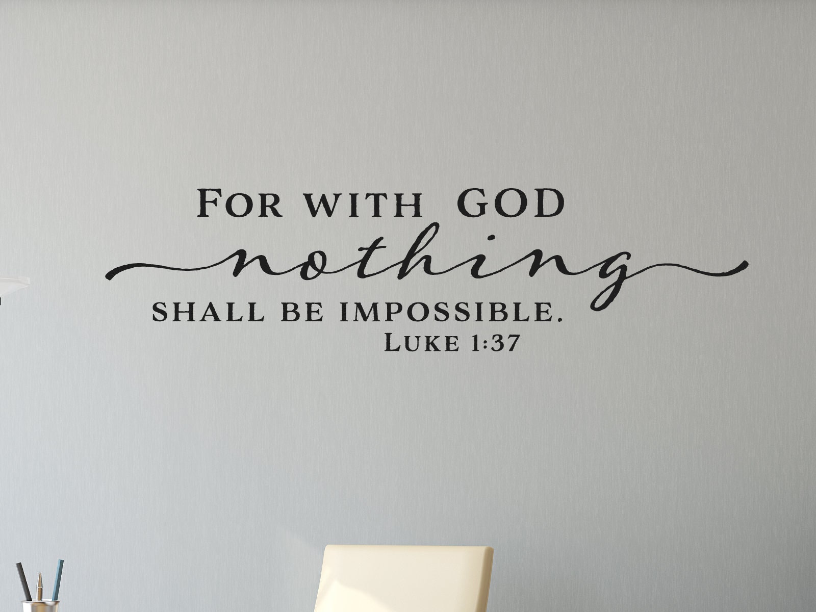 For With God Nothing Shall Be Impossible. Luke 1:37 - Etsy Denmark
