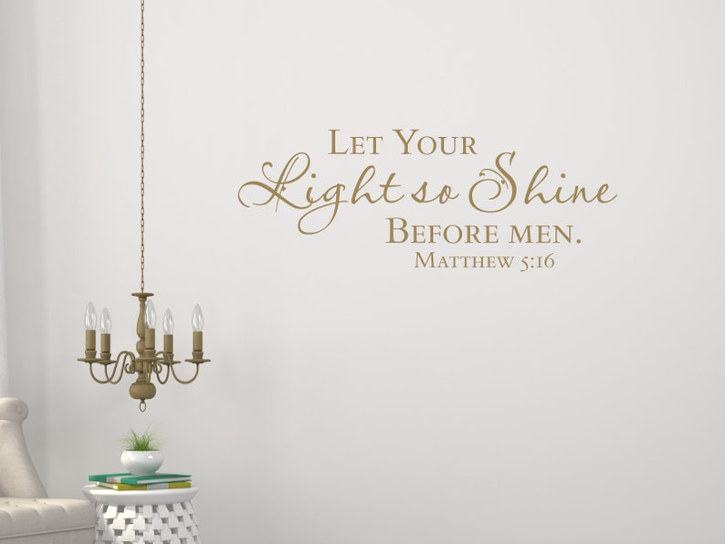 Let Your Light so Shine Before Men. Matthew 5:16 Scripture - Etsy