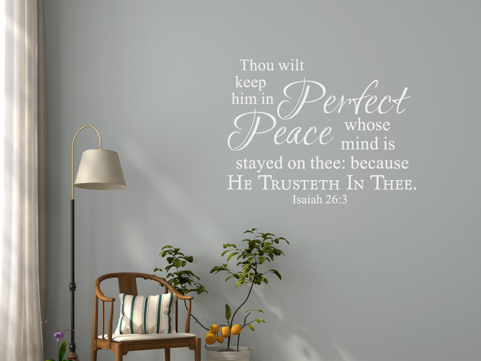 Thou Will Keep Him in Perfect Peace...isaiah 26:3 - Inspirational Wall ...