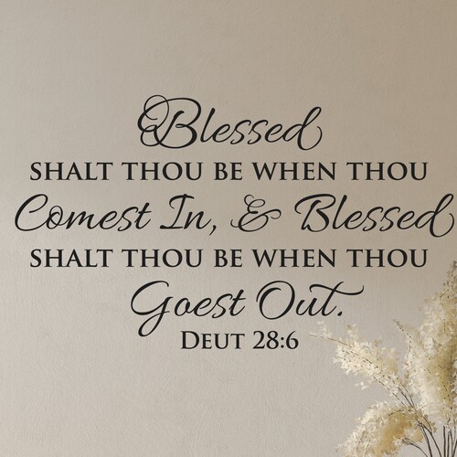 Scripture Wall Decal Deuteronomy 28:6 You Will Be Blessed - Etsy
