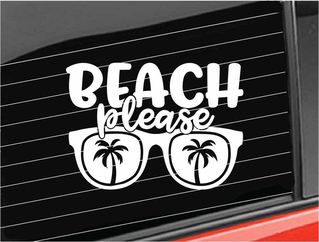 Summer Beach Vinyl Decal, Beach Please Decal, Sun Sand Ocean Vacation ...