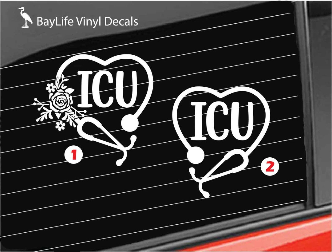 ICU Nurse Vinyl Decal, ICU Nurse Stethoscope Decal, Nurse Stethoscope ...