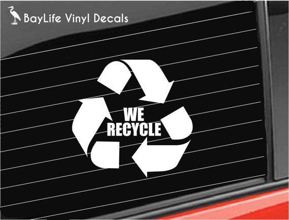 Recycle Vinyl Decal Recycle Sticker Think Green Recycle Trash - Etsy