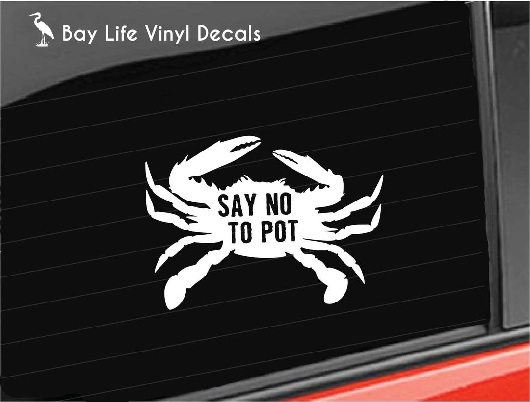 Maryland Blue Crab Vinyl Decal, Blue Crab Vinyl, Say No to Cooking Pot ...