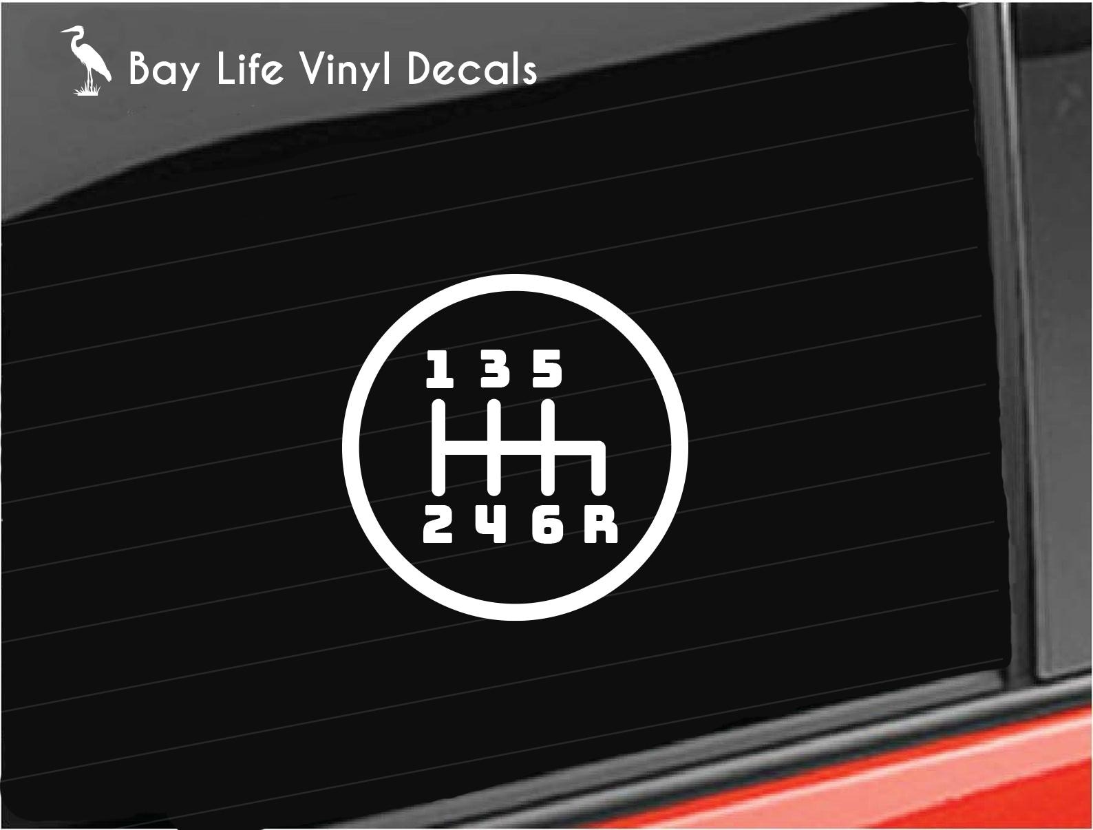 6 Speed Gear Vinyl Decal, 6 Speed Shift Happens Stick Shift Manual Car ...
