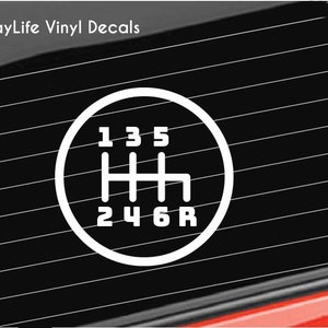 6 Speed Gear Vinyl Decal, 6 Speed Shift Happens Stick Shift Manual Car ...