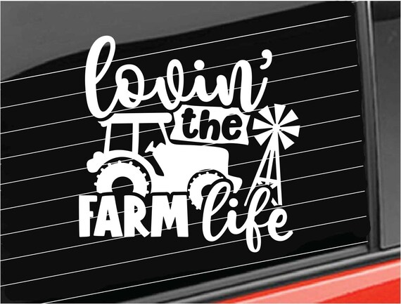 Farming Decal Loving the Farm Life Vinyl Decal Farm House - Etsy