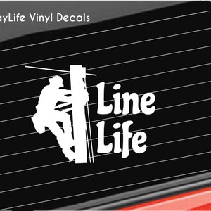 Lineman Vinyl Decal, Line Life Decal, Electrical Lineman Vinyl Decal ...