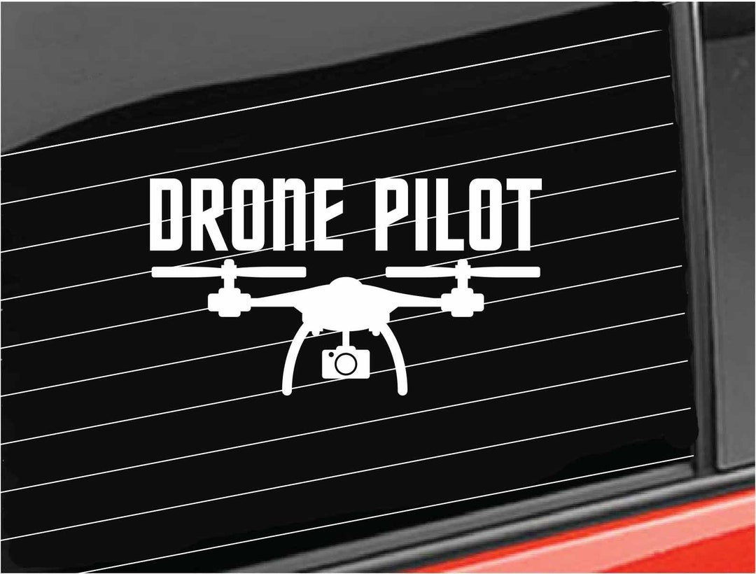 Drone Pilot Vinyl Decal, Drone Vinyl Decal, Hobby Drone Operator Home ...