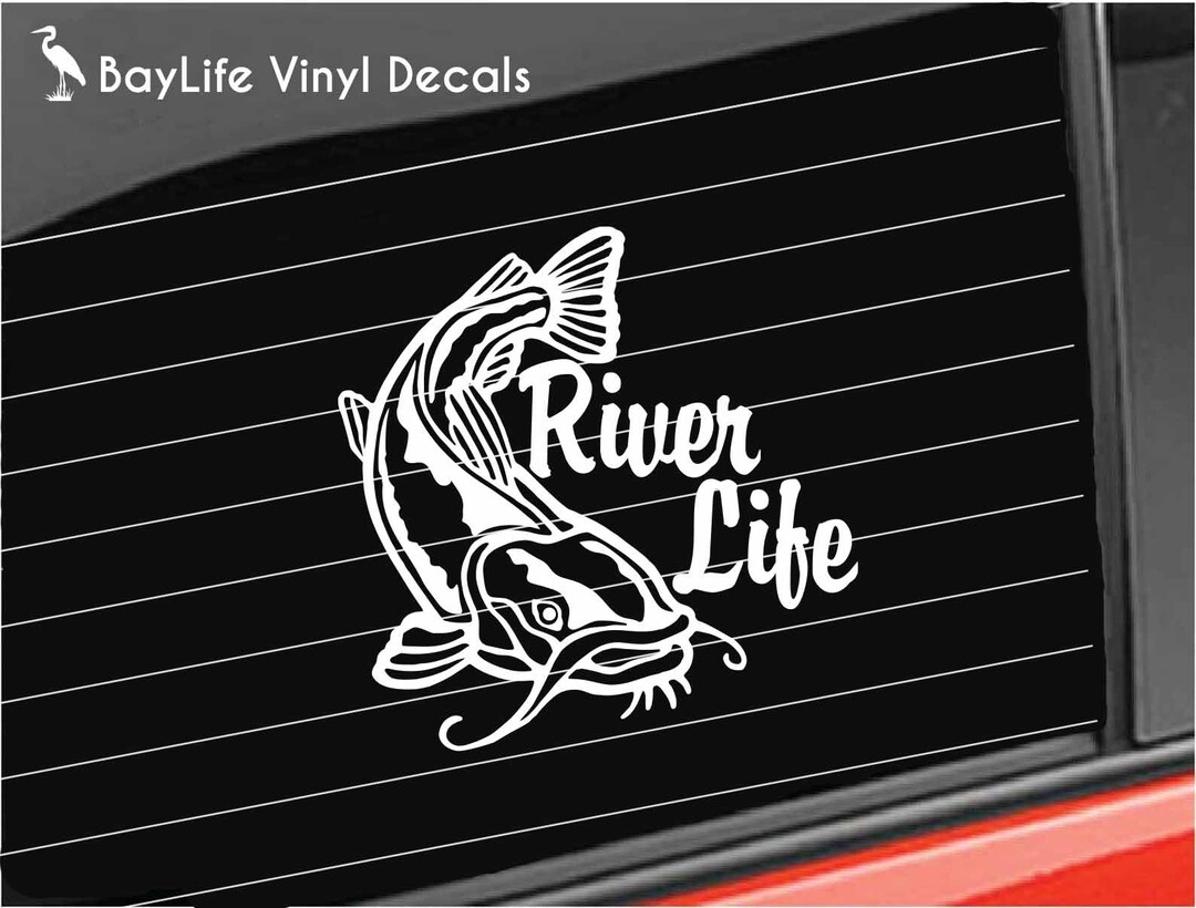 Catfish River Life Vinyl Decal, Catfish Fishing Vinyl Decal, Fishing ...