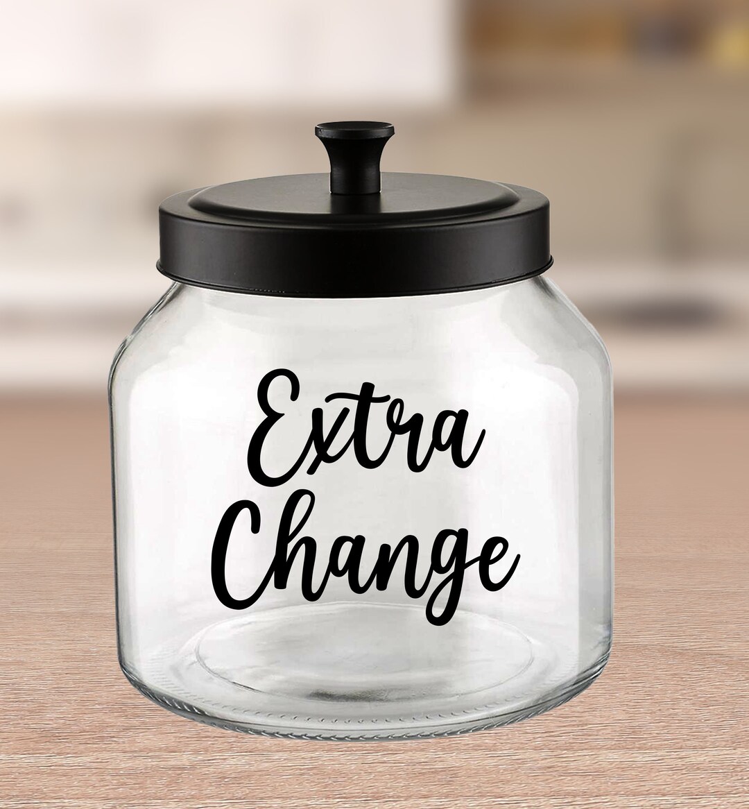 Money Jar Label Decal / Extra Change Coins Label / Home Organization ...