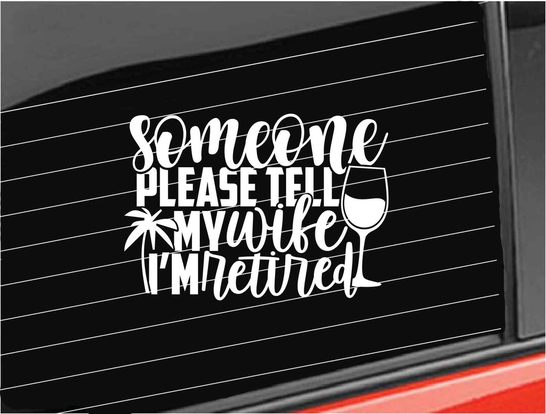 Retirement Vinyl Decal, Officially Retired Decal, Retirement Party ...