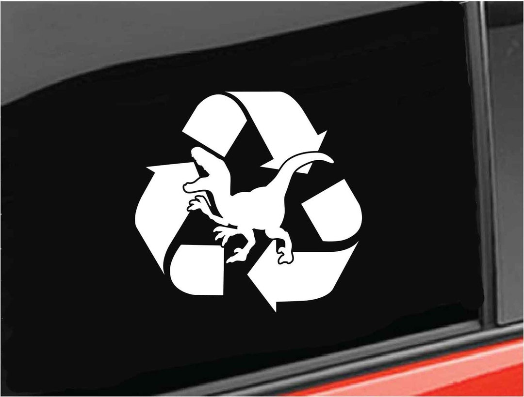 Fueled by Recycled Dinosaurs Vinyl Decal, Recycle Dino Fuel Decal, Di ...