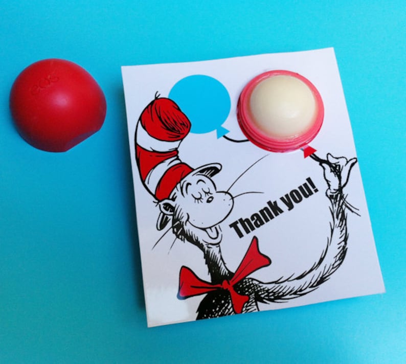 Birthday Favors With EOS Lip Balm - Dr Seuss Gift Tags - Printable Gift ...