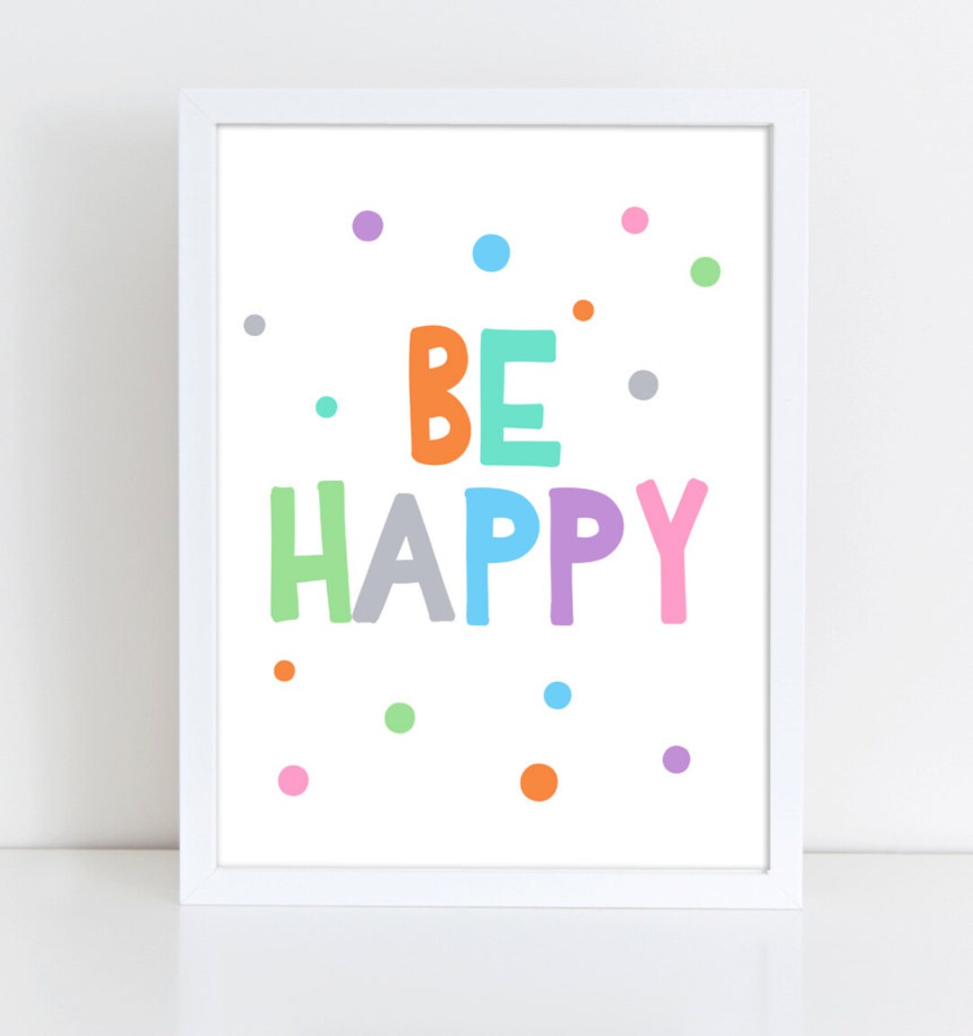 Printable Playroom Wall Art, Children Print, Kids Decor, Be Happy Quote ...