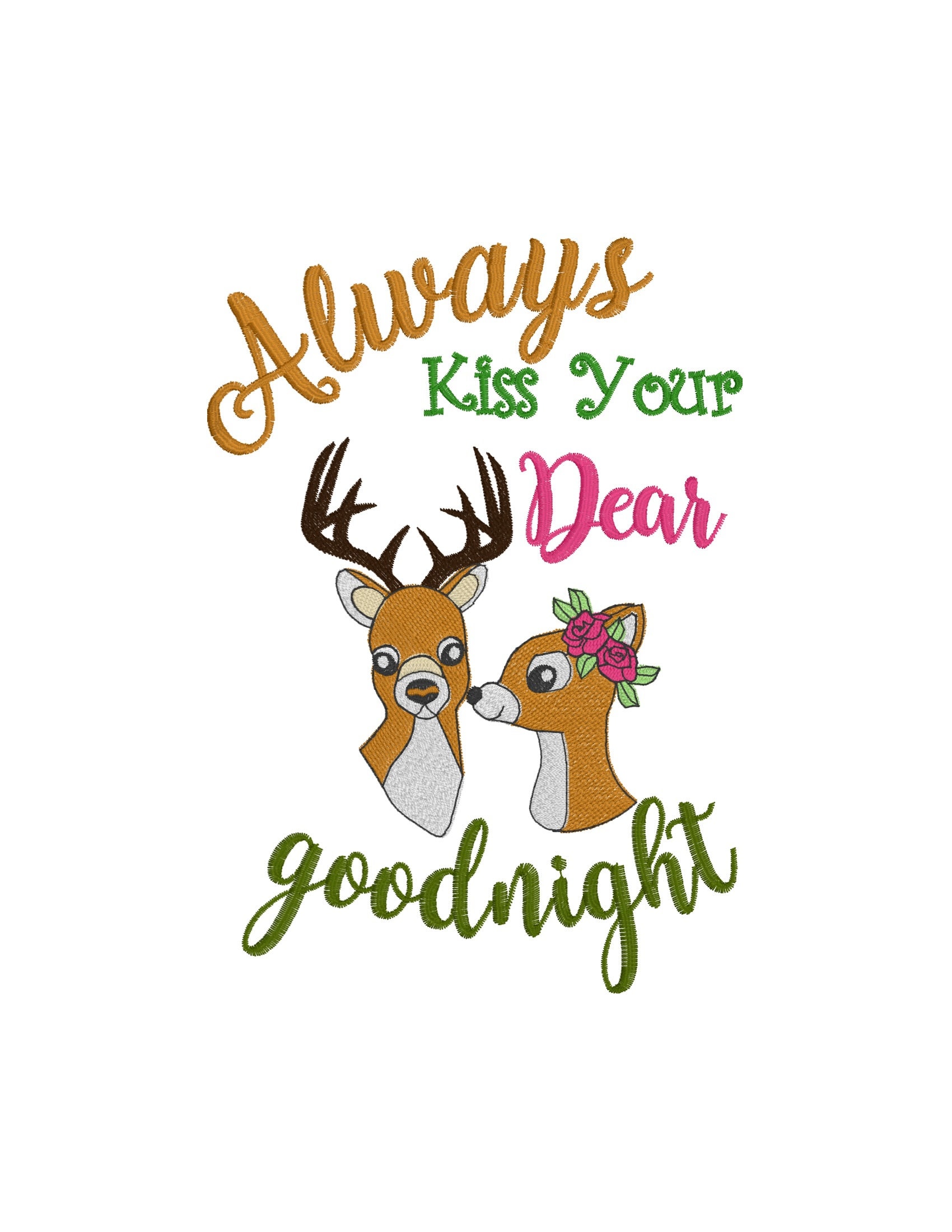 Deer Couple Always Kiss Your Dear Goodnight Filled Embroidery Digital ...