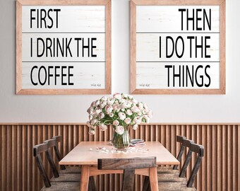 First I Drink Coffee - Etsy