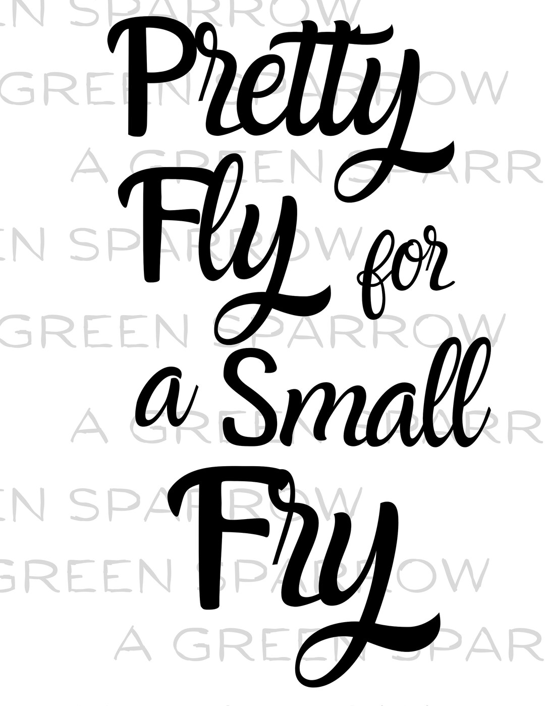Pretty Fly for a Small Fry Song Lyrics Funny PNG Kids Toddler Youth ...