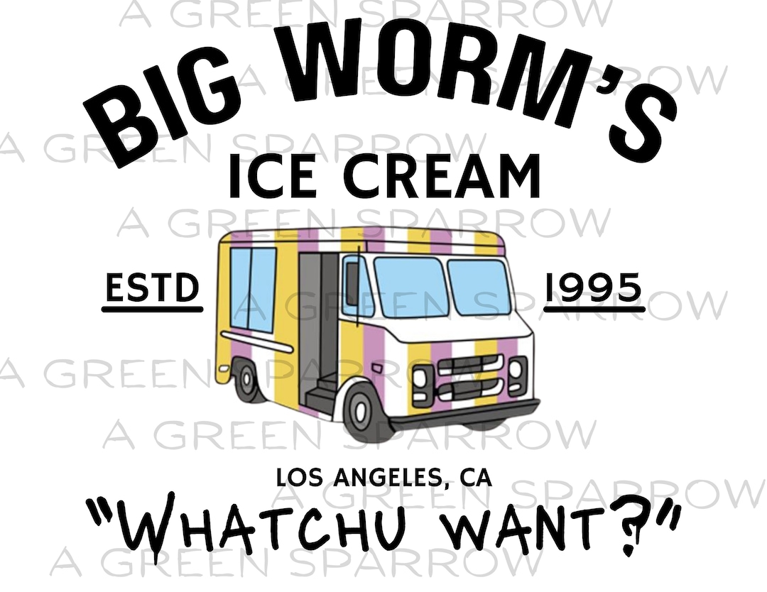 Big Worm's Ice Cream PNG Friday Funny Movie Instant Digital Download Sublimation DTF - Etsy