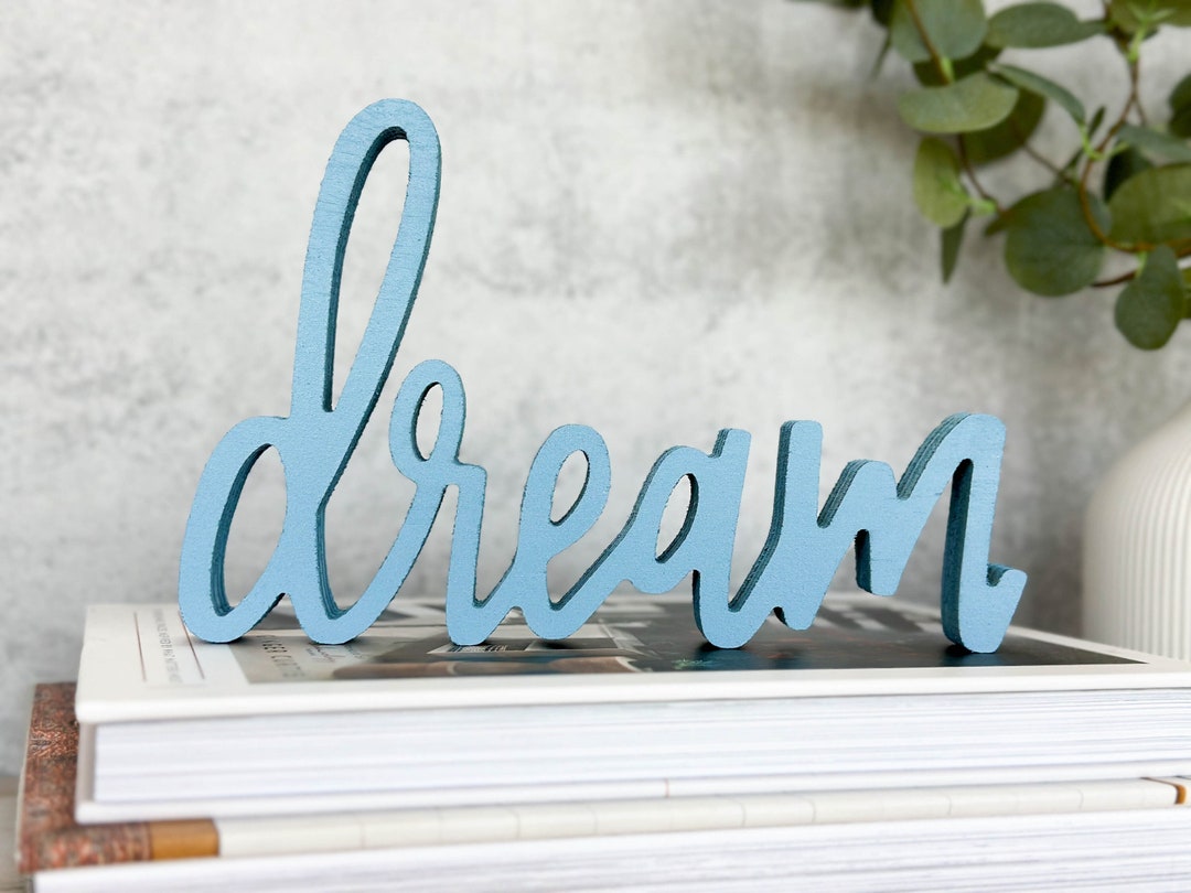 Wood Dream Sign Decor | Self Standing | Hand Lettered | Dream Wall ...