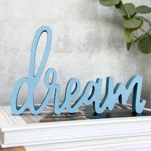 Wood Dream Sign Decor | Self Standing | Hand Lettered | Dream Wall ...