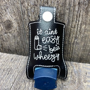 Ain't Easy Being Wheezy /monogrammed Asthma Inhaler Case, Kids Inhaler ...