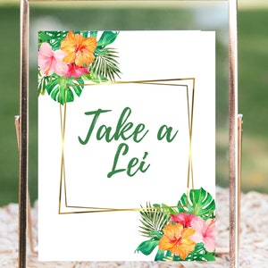 Take A Lei Printable Hawaiian Party Sign, Hawaiian Party Theme ...